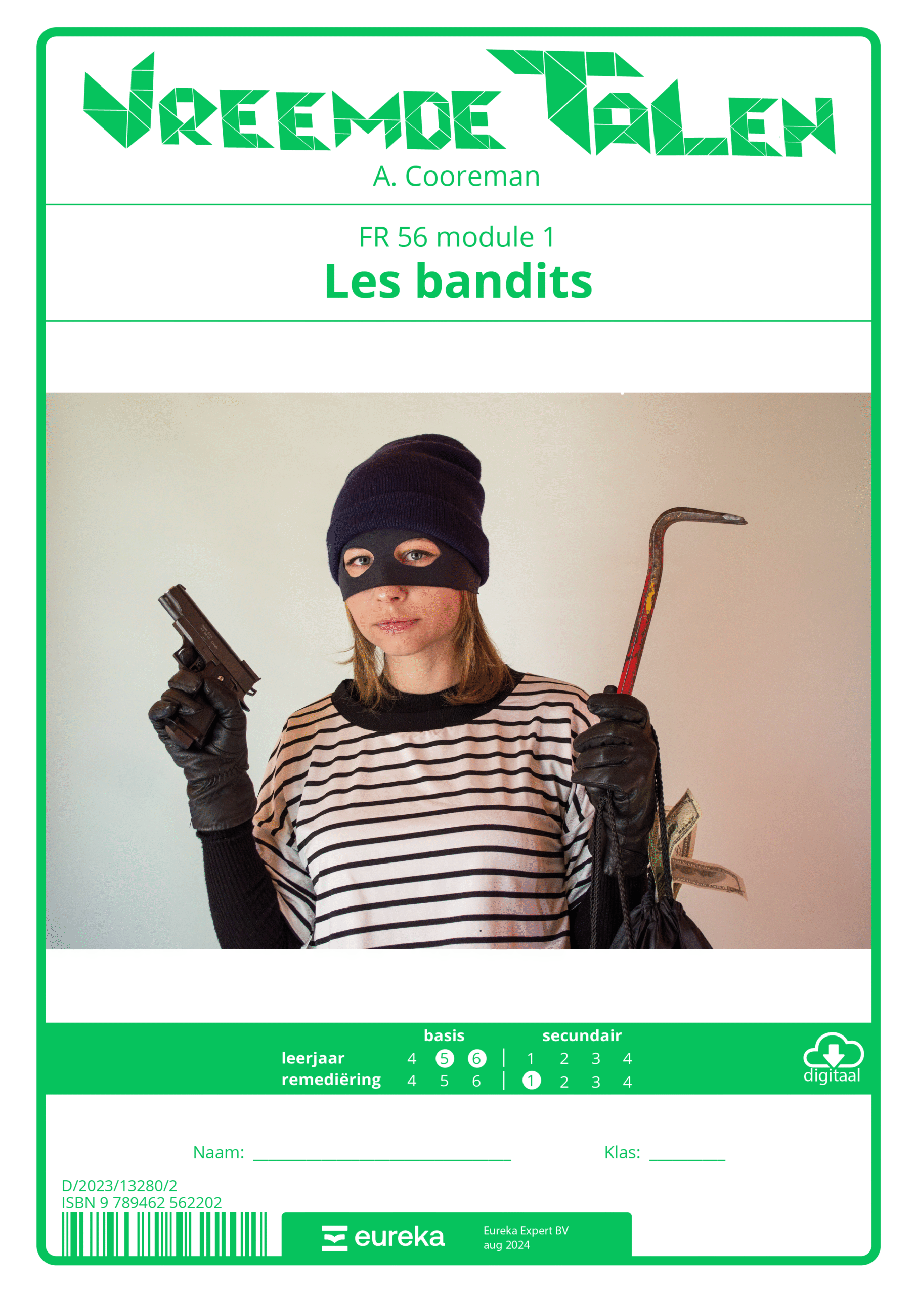 Vreemde Talen 5 Frans basis | mod 1 | Les bandits arrivent! – Eureka